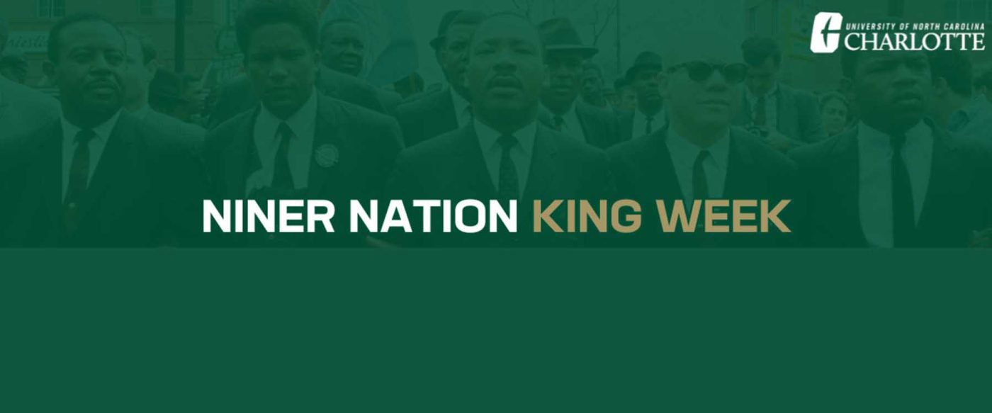 UNC Charlotte announces Niner Nation King Week events, Jan. 12-19 ...