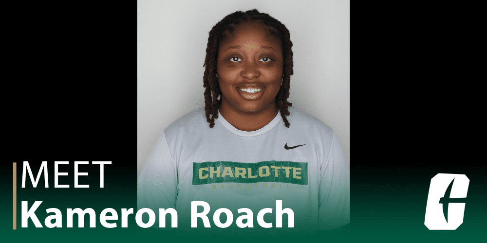 Meet Kameron Roach - Inside UNC Charlotte